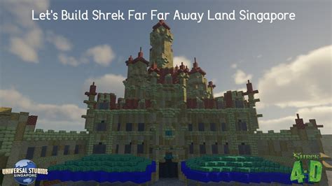 Lets Build Shrek Far Far Away Land Singapore Minecraft Time Lapse