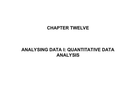 Quantitative Data Analysis For Powerful Research Ppt
