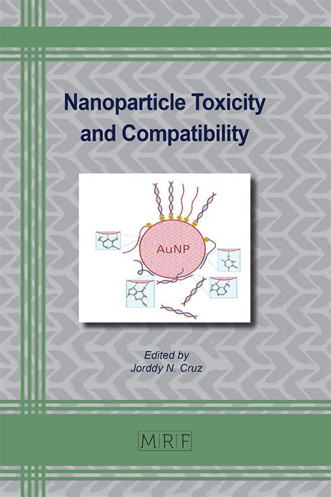 Nanoparticle Toxicity And Compatibility Materials Research Forum