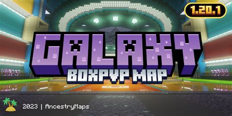 Galaxy Box Pvp Map Profesional Spawn Builtbybit