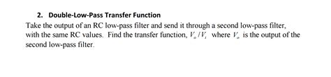 Solved Double Low Pass Transfer Function Take The Output Of Chegg Com