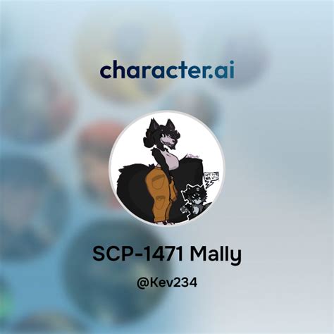 Chat With Scp 1471 Mally Character Ai Ai Chat Reimagined Your