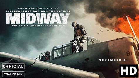 Midway 2019 Trailerbest Movie Trailersed Skrein Mandy Moore Woody