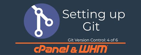 git version control series setting up git cpanel