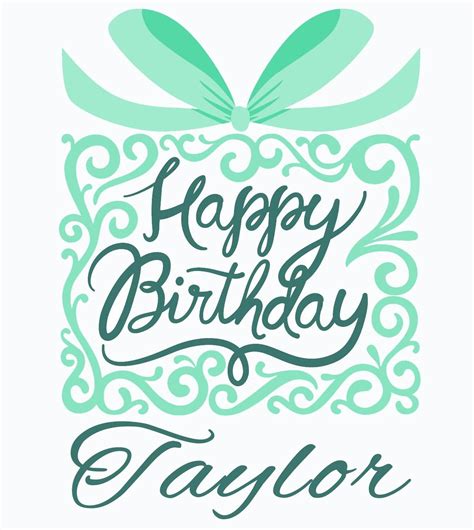 Happy Birthday Taylor Bella Capelli Salonspa Kaart Ideeën