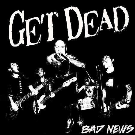 Get Dead Ouça Disco Da Banda Produzido Por Fat Mike Nofx Tmdqa