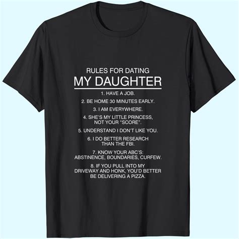 Rules For Dating My Daughter T Shirt Sold By Urban Hughie Sku 81521