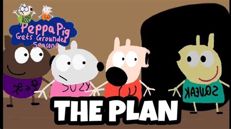 Ppgg S2e25 The Plan Youtube