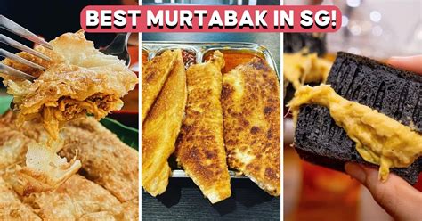 11 Best Murtabak Stalls In Singapore Eatbook Sg