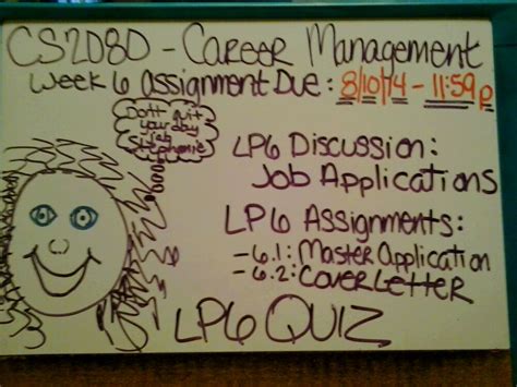 Lp 6 Assignment Due 81014 Career Management Assignments Quiz