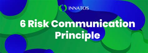 6 Risk Communication Principles Innatos