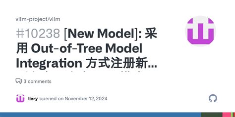 New Model 采用 Out Of Tree Model Integration 方式注册新模型在启用多卡 Ray 模式下的注册信息丢失的问题 · Issue 10238