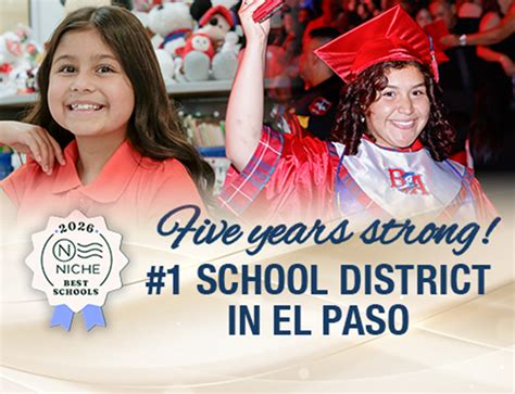 Top Of The Class Ysleta Isd Secures 5th Year At No 1 In Rankings Ysleta Isd