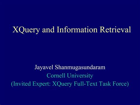 Ppt Xquery And Information Retrieval Powerpoint Presentation Free Download Id 522463