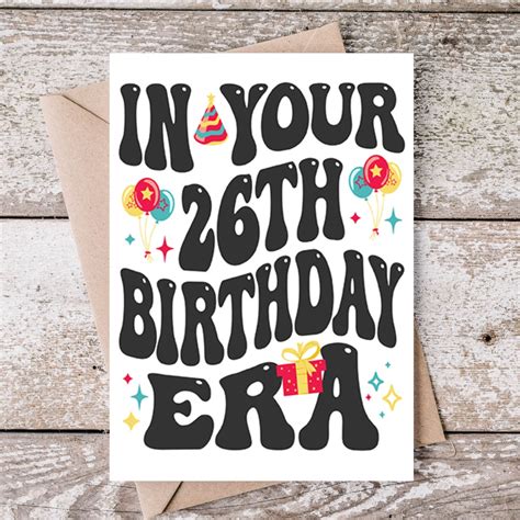 In Your 26th Birthday Era Printable Card Fun Printable Pdf 5x7