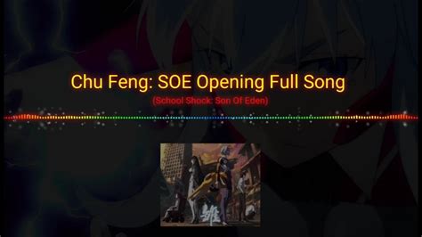 Chu Feng Soe Opening Full Song School Shock Son Of Eden Youtube Music