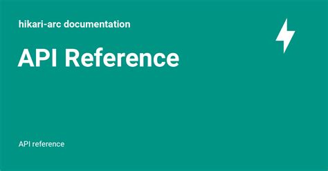Api Reference Hikari Arc Documentation