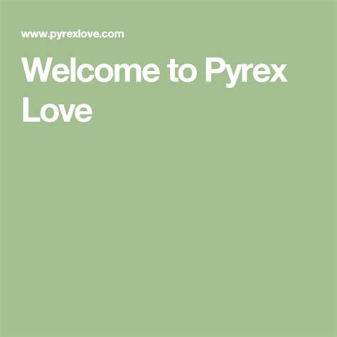 Welcome To Pyrex Love Pyrex Vintage Pyrex Bowls Pyrex Vintage