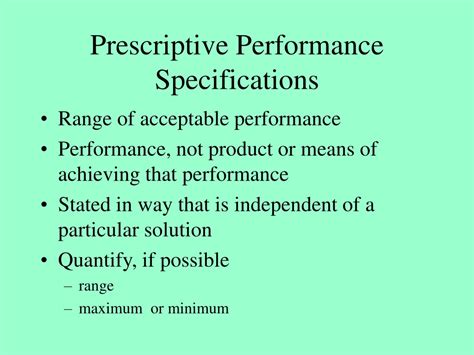 Performance Specification Vs Prescriptive Specification At Dustin