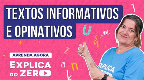 Textos Informativos E Opinativos Como Interpretar Português