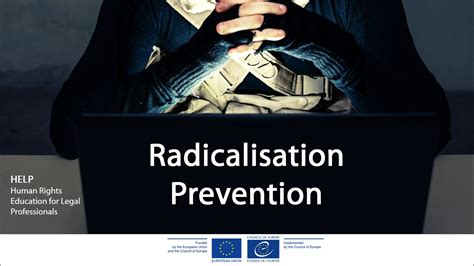 Council Of Europe Help Course On Radicalisation Prevention Cep Probation