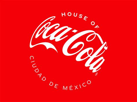 Coca Cola México Refrescando Al Mundo Entero