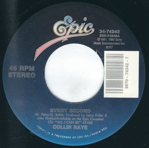 Collin Raye Every Second Vinyl 7 Single 1992 R1828517 Discogs