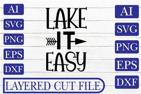 Lake It Easy Svg Design Graphic By Creative Trends · Creative Fabrica