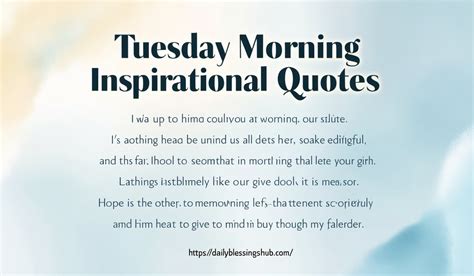 115 Tuesday Inspirational Quotes Start Your Day With Positivity And