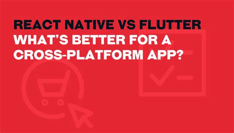 flutter vs react native 2025 what s better for a cross platform app