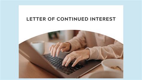 How To Write A Letter Of Continued Interest Examples And Template