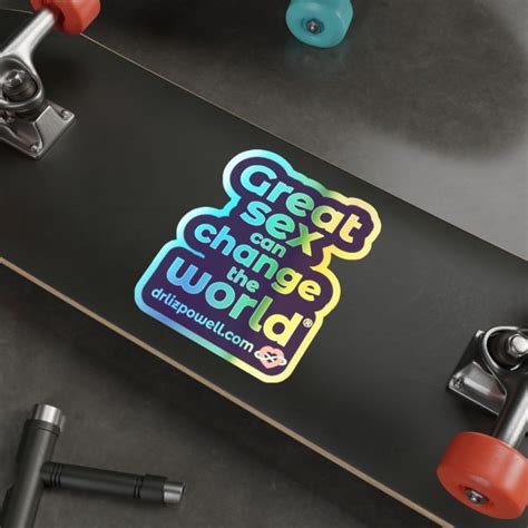 Great Sex Holographic Die Cut Sticker Dr Liz