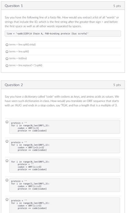 Solved Say You Have The Following Line Of A Fasta File How