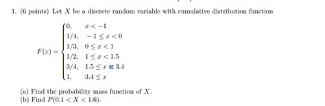 solved 1 6 points let x be a discrete random variable