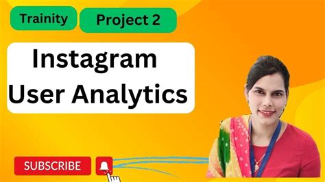 Instagram User Analytics Project 2 Trainity Youtube