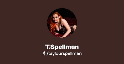 T Spellman Find T Spellman Onlyfans Linktree