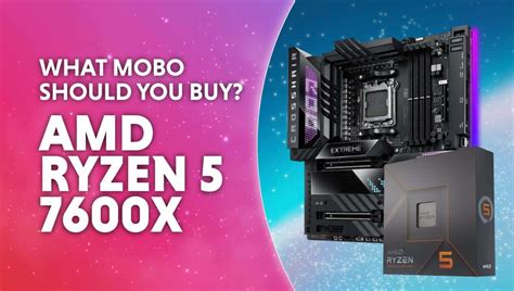 Best Motherboard For AMD Ryzen 5 7600X WePC