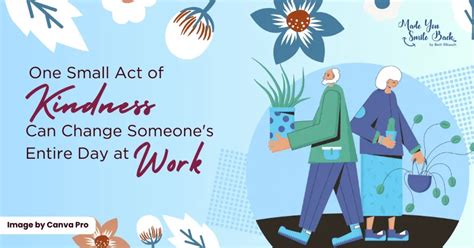 How One Small Act of Kindness Can Change Someone's Entire Day