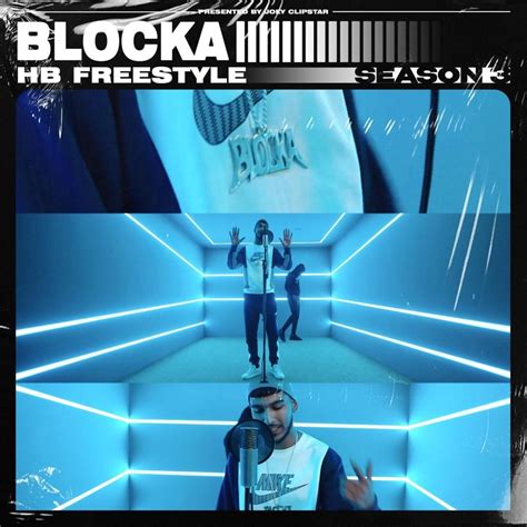 Blocka Uk And Hardest Bars Blocka Hb Freestyle Season 3 Lyrics