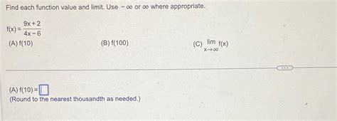 solved find each function value and limit ﻿use ∞ ﻿or ∞