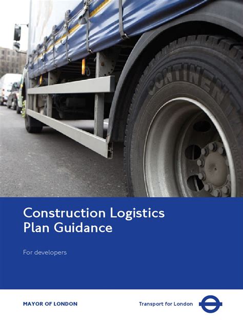 Construction Logistics Plan Guidance For Developers Pdf Pdf Logistics Highway
