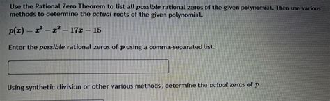 [answered] use the rational zero theorem to list all possible rational