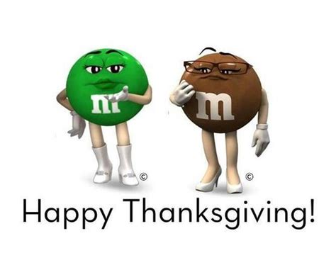Ms Green And Ms Brown Mandm Characters Famous Pictures Happy Thanksgiving