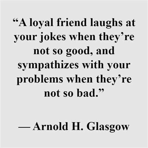 28 Best Funny Inspirational Friendship Quotes To Share Dfq