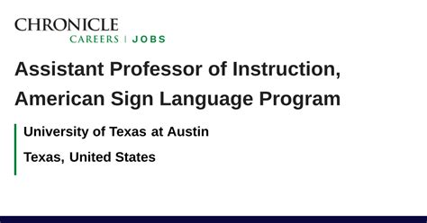 Assistant Professor Of Instruction American Sign Language Program Job With University Of Texas