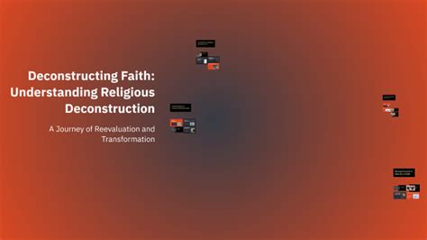 Deconstructing Faith Understanding Religious Deconstruction By