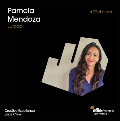 Effieawards Marketing Ipsos Juradoeffie Pamela Mendoza López 11