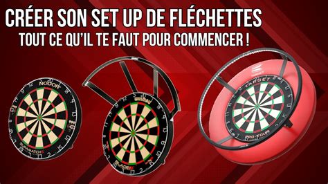 Tout Ce Quil Te Faut Pour Bien Commencer Les Fléchettes Youtube