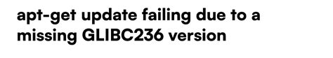 Glib Error When Apt Get Update Is Being Used