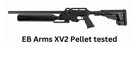Eb Arms Xv2 Pellet Tested Youtube